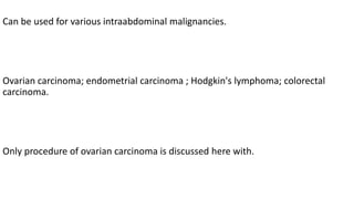 Staging laparotomy | PPTX