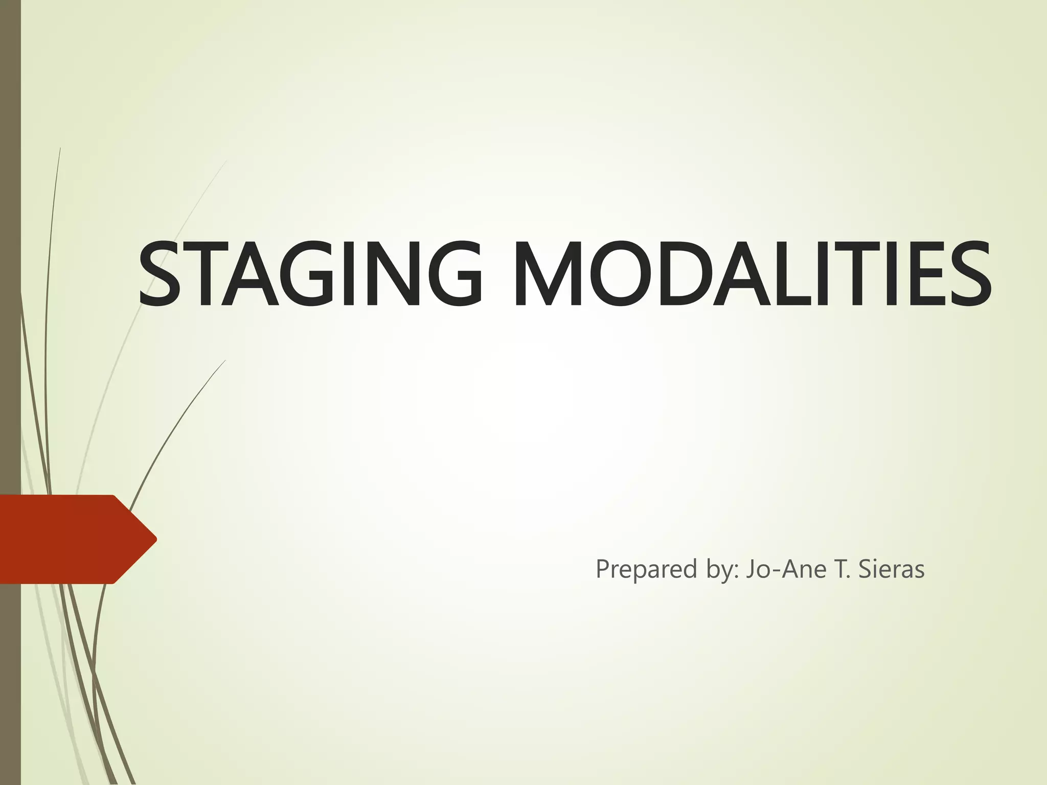 STAGING_MODALITIES.pptx