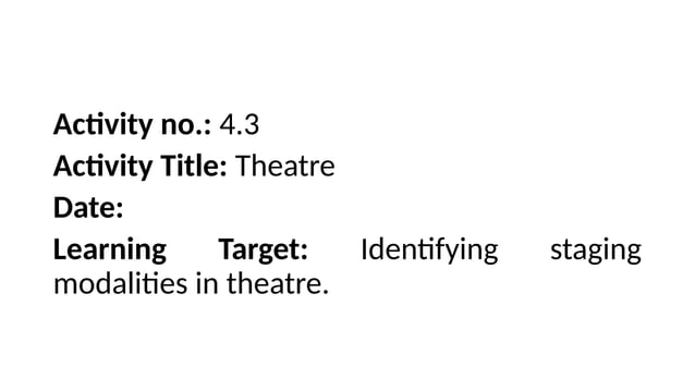 STAGING MODALITY ACTIVITIES.pptSTAGING MODALITY ACTIVITIES.pptxx | PPTX