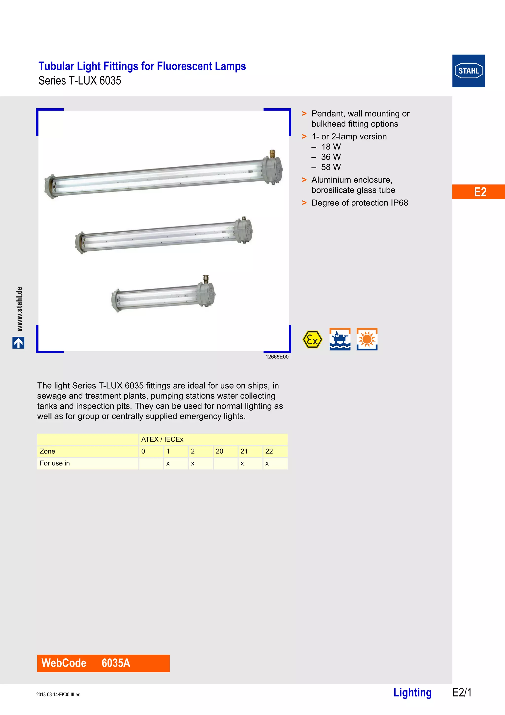 Stahl T-LUX 6035 Tubular Light Fittings - ATEX Zone 1 Zone 2 Hazardous ...