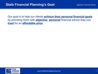 Staib Financial Planning Llc Overview Ppt