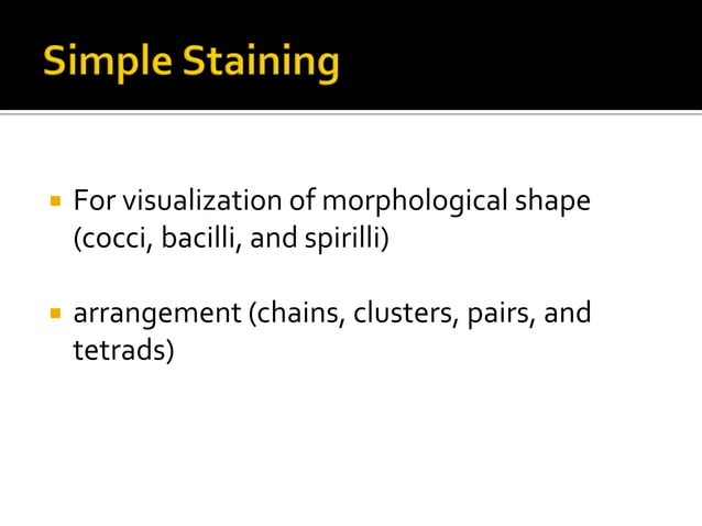 Staining? Importance of staining, What is Stain? Types of stain on the basis of charge, Types of ...