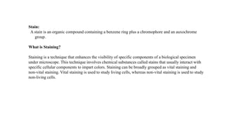 Staining.PPTX what is stain,principles of staining,methods of staining ...
