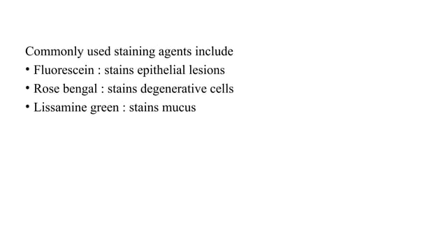 Dyes/Staining Agents used in Ophthalmology | PPTX