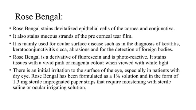 Dyes/Staining Agents used in Ophthalmology | PPTX