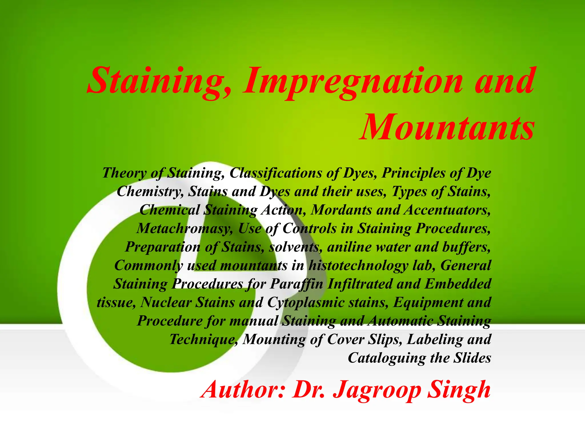 Staining_Impregnation_and_Mountants.pptx
