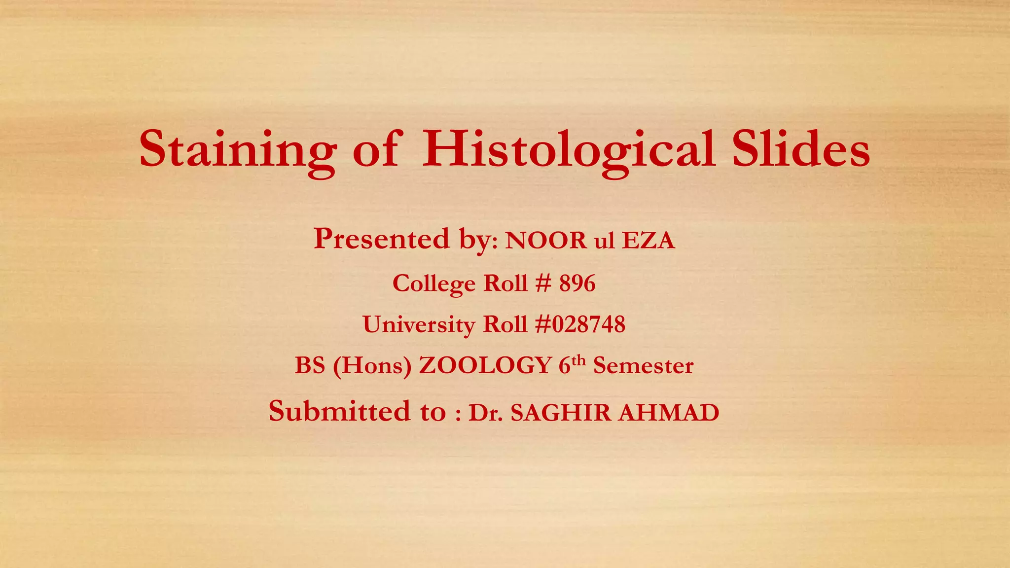 Staining of histological slides.pptx