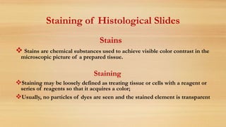 Staining of histological slides.pptx