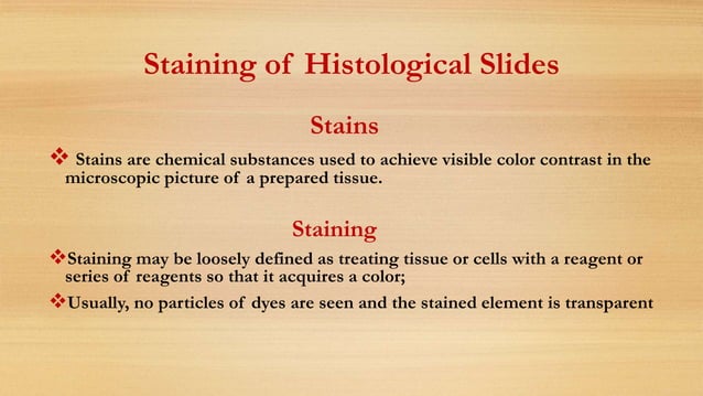 Staining of histological slides.pptx