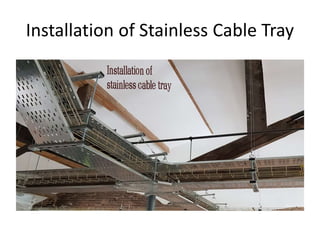 Stainless cable tray installation | PDF