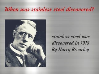 Know more about Stainless Steel | PPT