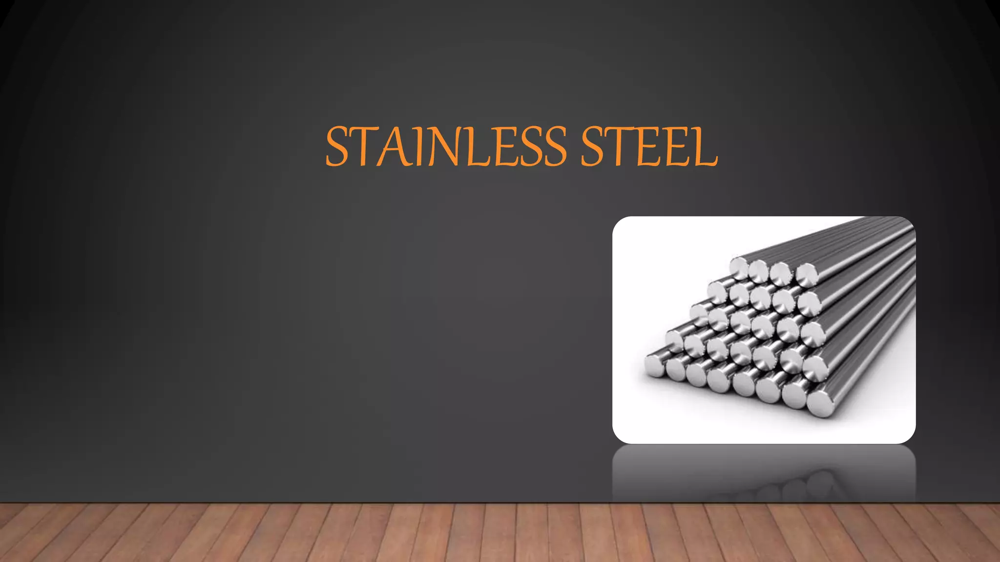 Stainless steel | PPTX