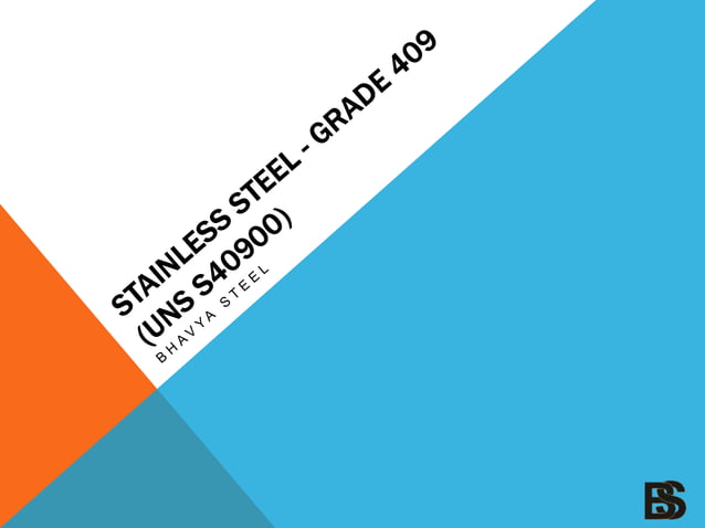 Stainless steel grade 409 (uns s40900 | PPT
