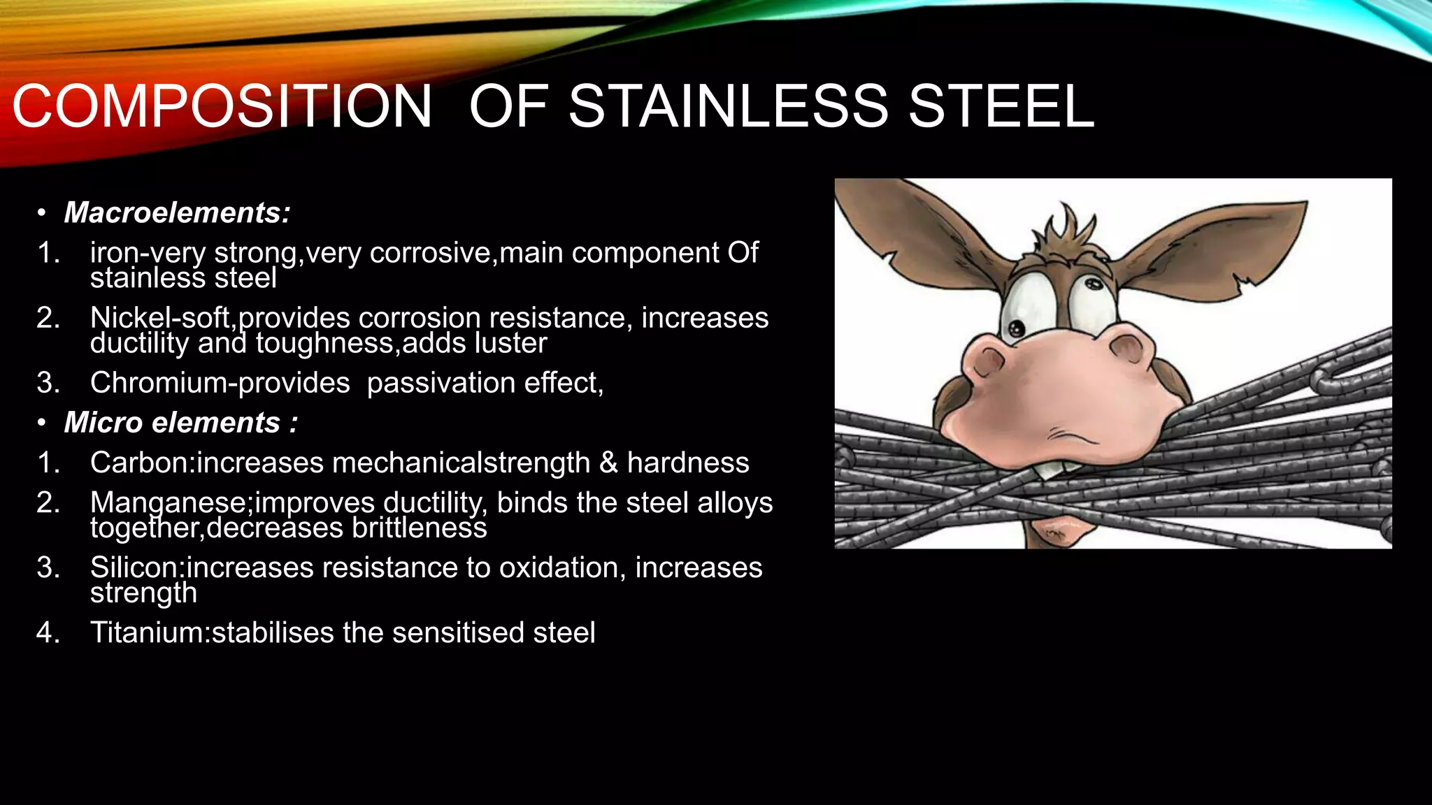 Stainless steel and their properties | PPTX