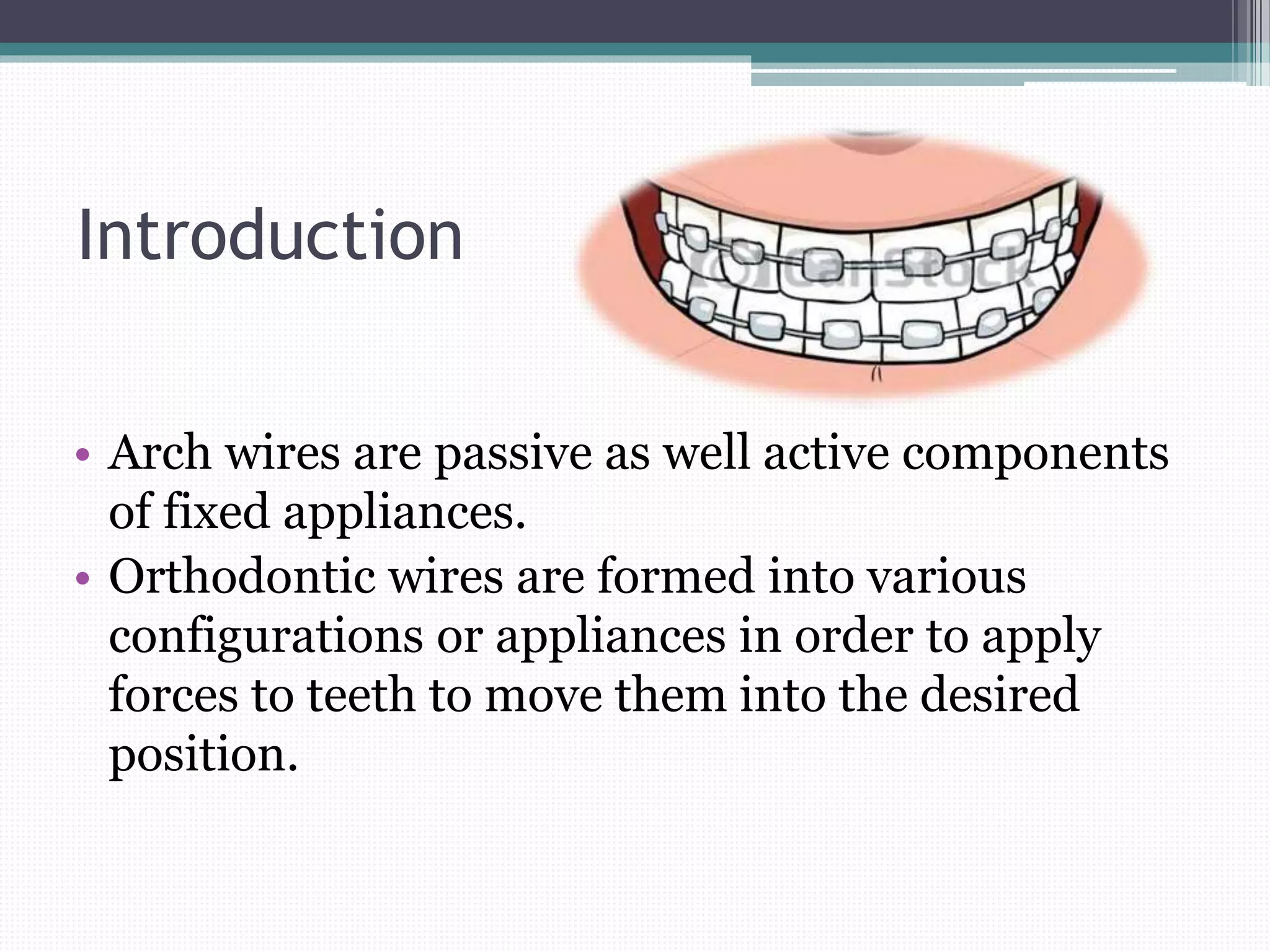Stainless steel arch wire in orthodontics | PPTX