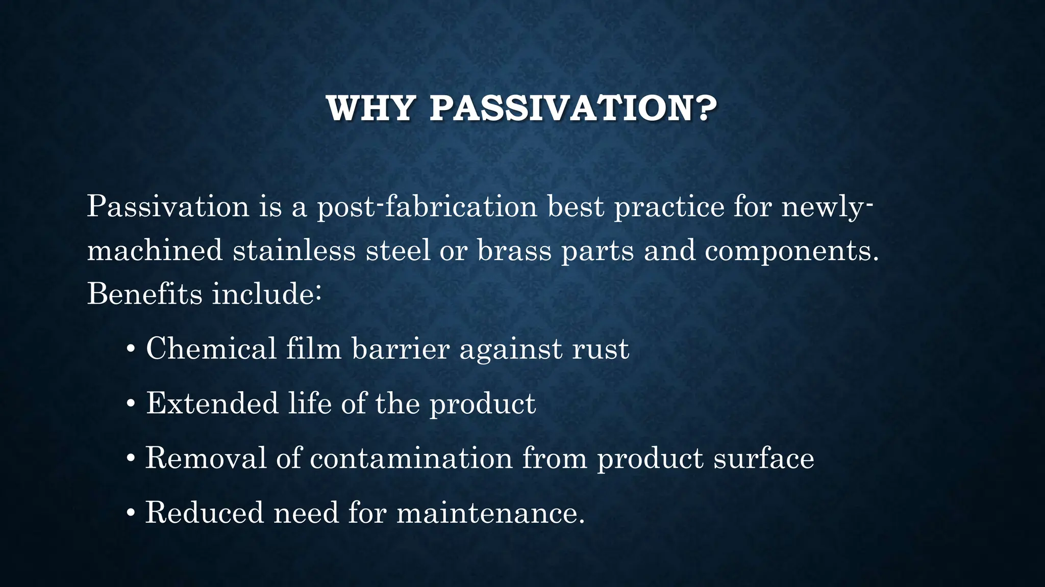 Stainless Steel & Brass Passivation.pptx