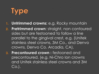 Stainless steel crown | PPTX