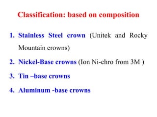 Stainless steel crown .pptx