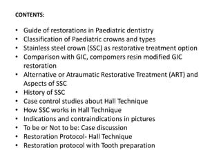 Stainless steel crown for Paeododontics | PPTX