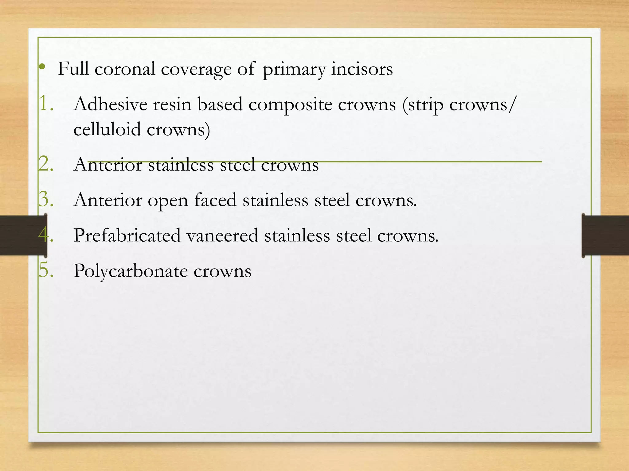 Stainless steel crowns | PPT
