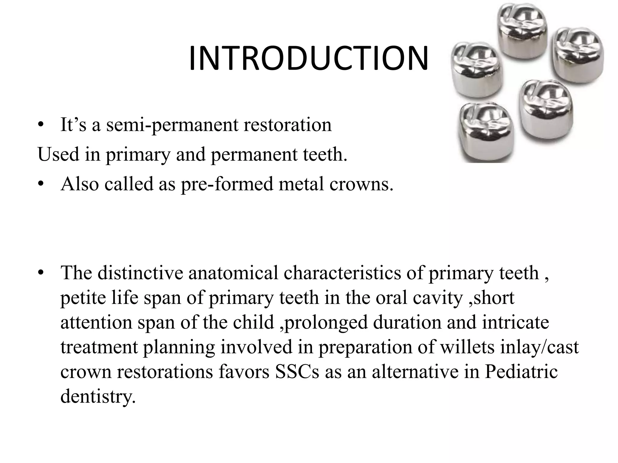Stainless steel crowns in pediatric dentistry ppt | PPTX