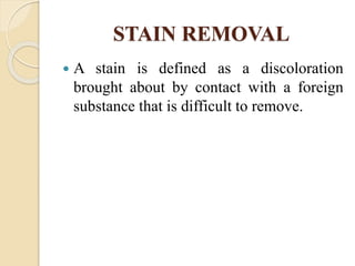 STAIN REMOVAL HOUSEKEEPING PRESENTATION. | PPTX