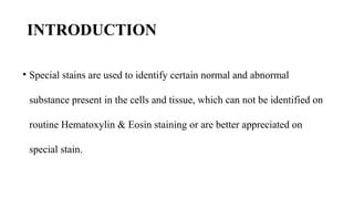 Stains Used in Histopathology and Uses [Autosaved].pptx