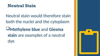 Stains Used in Microbiology for diagnosis of clinical samples | PPT