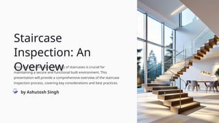 Staircase-Inspection-An-Overview for Safety | PPT