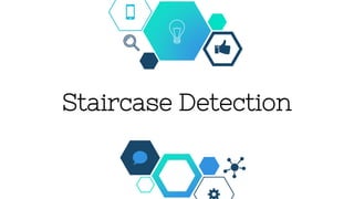Staircase detection using coco model (TensorFlow) | PPTX