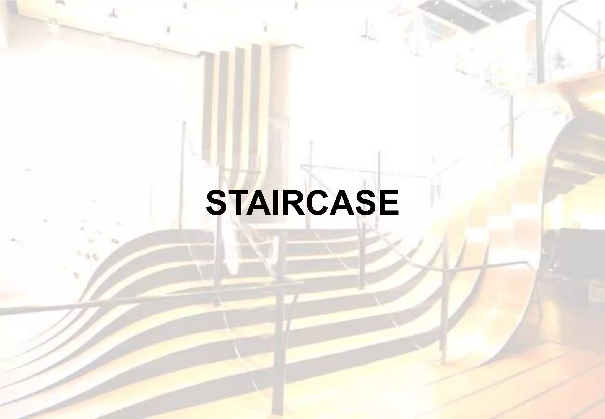 Staircases | PPTX