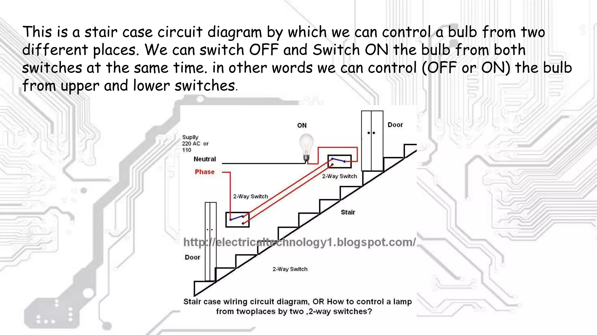 Stair case wiring and tubelight wiring | PPTX
