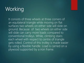 Stair climbing trolley | PPTX