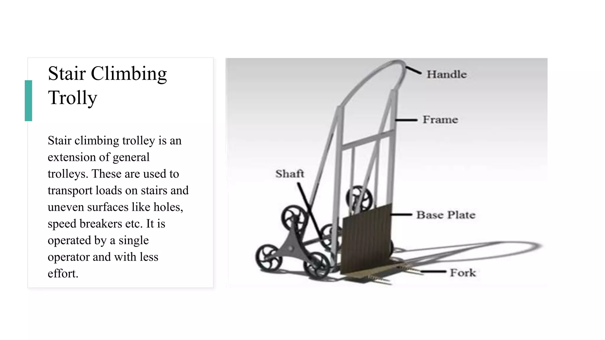 Stair climbing trolly | PPTX