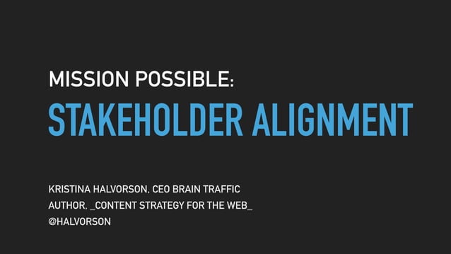 Mission Possible: Stakeholder Alignment | PDF | Web Development | Internet