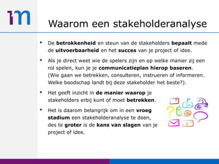 Stakeholder identificatie en analyse presentatie Intermedius | PPTX