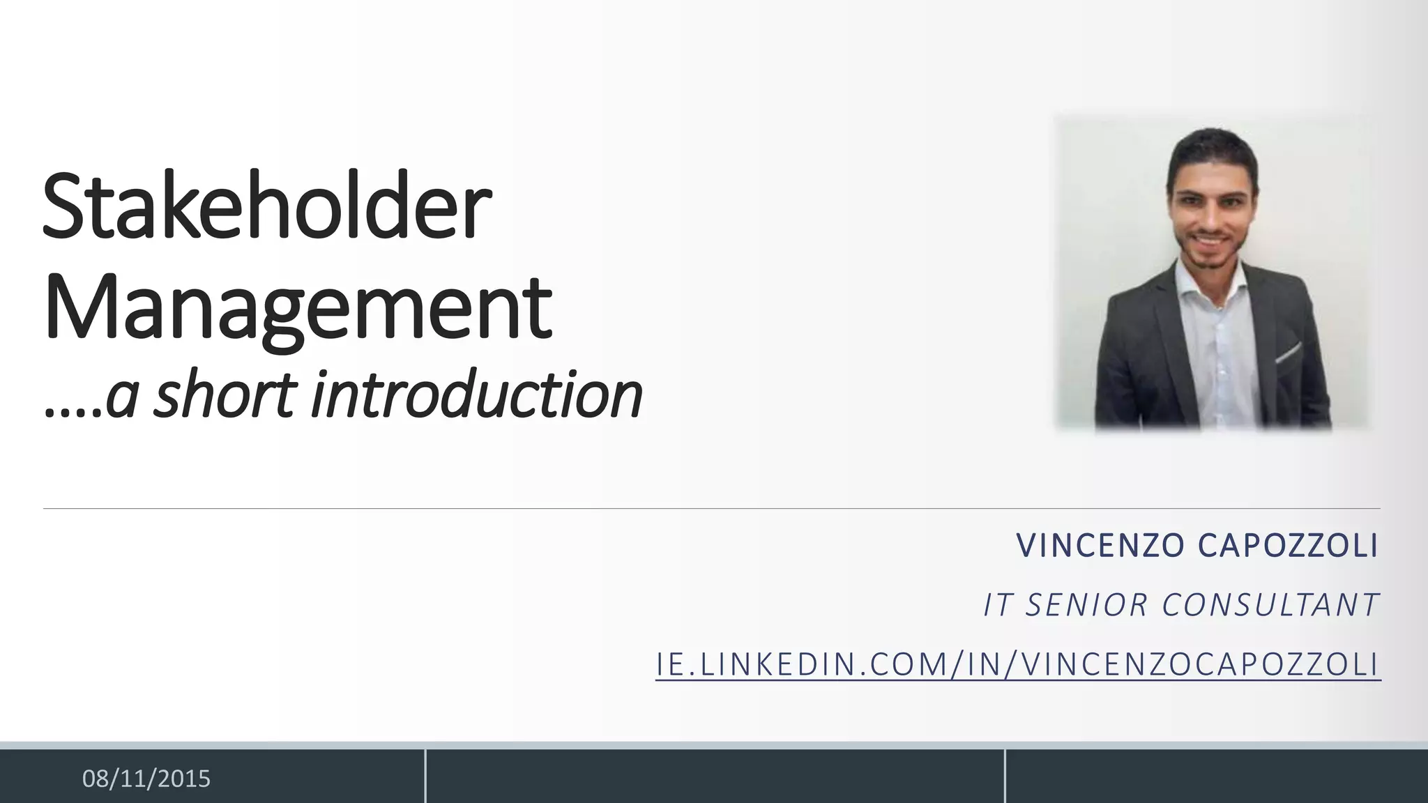 Stakeholder management - a short introduction | PPT