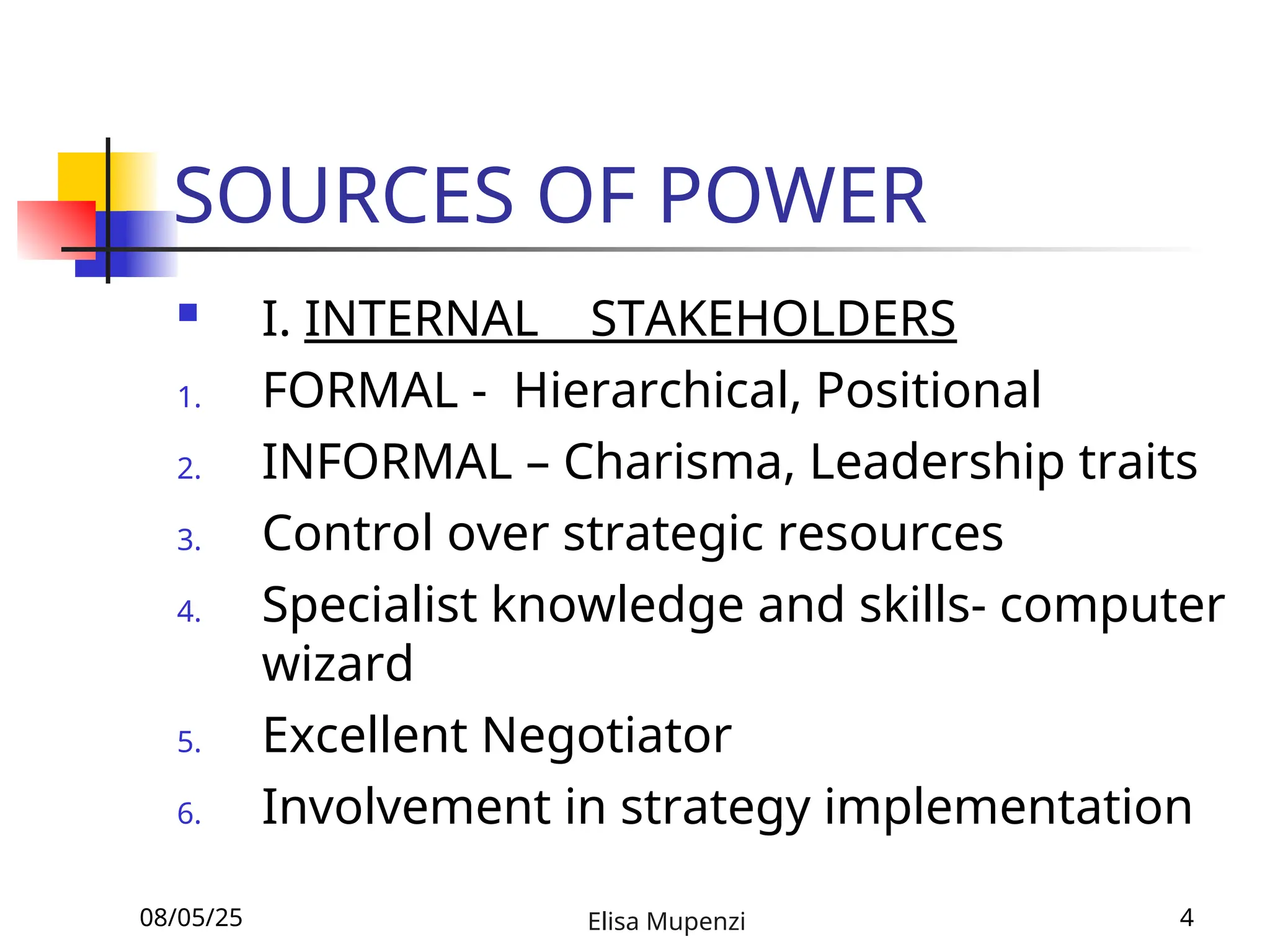 STAKEHOLDER MAPPING IN IDENTIFYING EXPECTATIONS AND POWERS OF ...