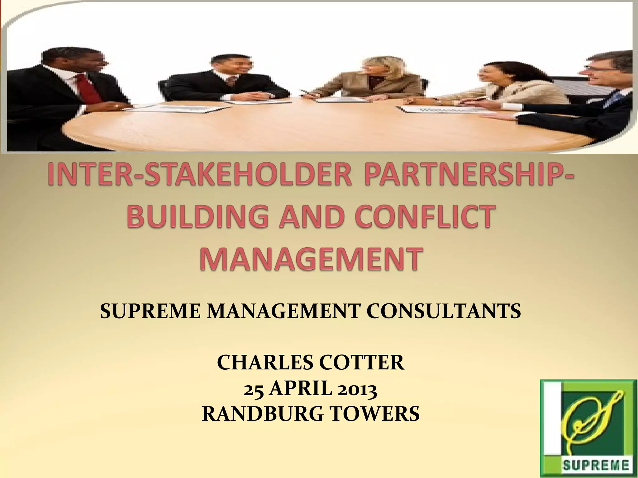 Stakeholder Relations Management and Conflict Resolution | PPT