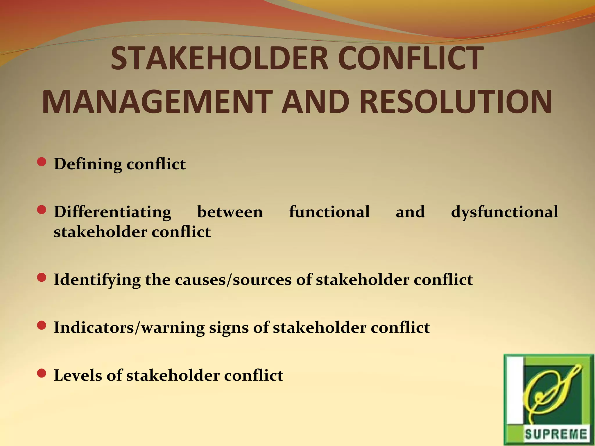 Stakeholder Relations Management and Conflict Resolution | PPT