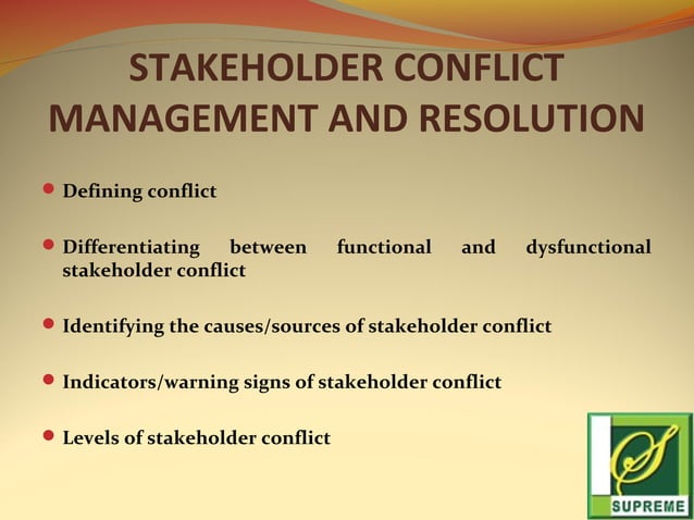Stakeholder Relations Management and Conflict Resolution | PPT | Business | Business and Finance
