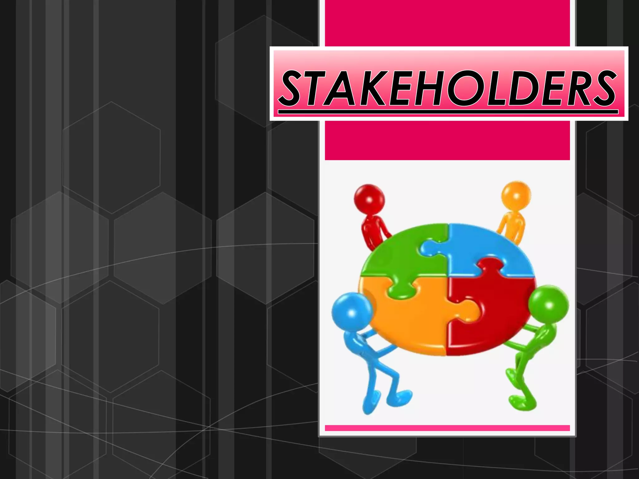 Stakeholders | PPTX