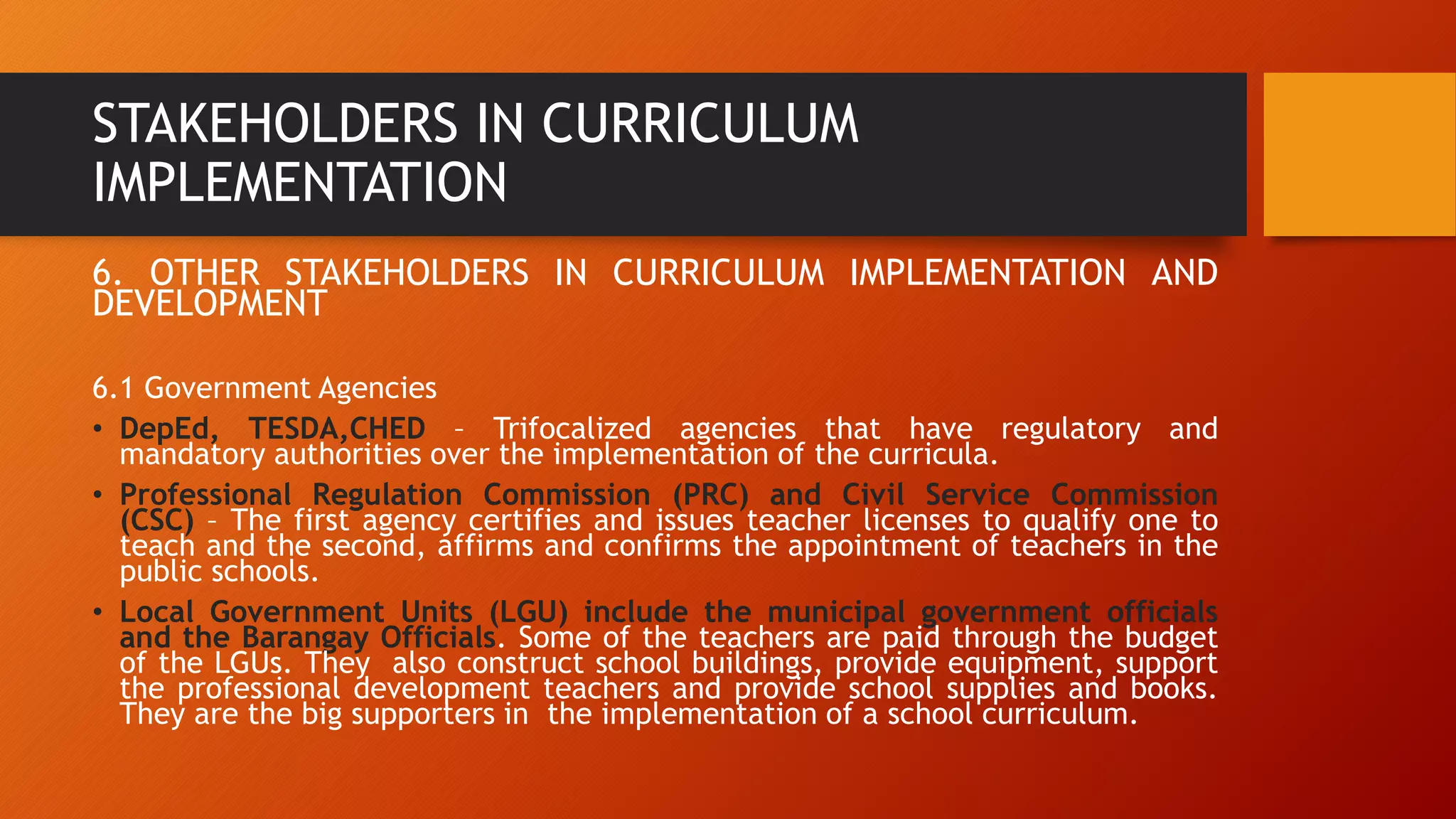 Stakeholders in-curriculum-implementation | PPTX