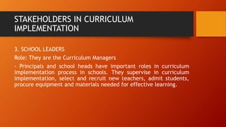 Stakeholders in-curriculum-implementation | PPTX
