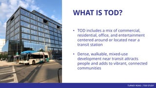Turney Road TOD Study Stakeholder Survey Summary Results | PPT