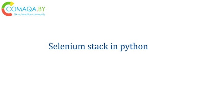 selenium stack in python | PPT