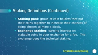 Staking Cryptocurrency Explained (with Platform List) | PPTX | Stocks ...