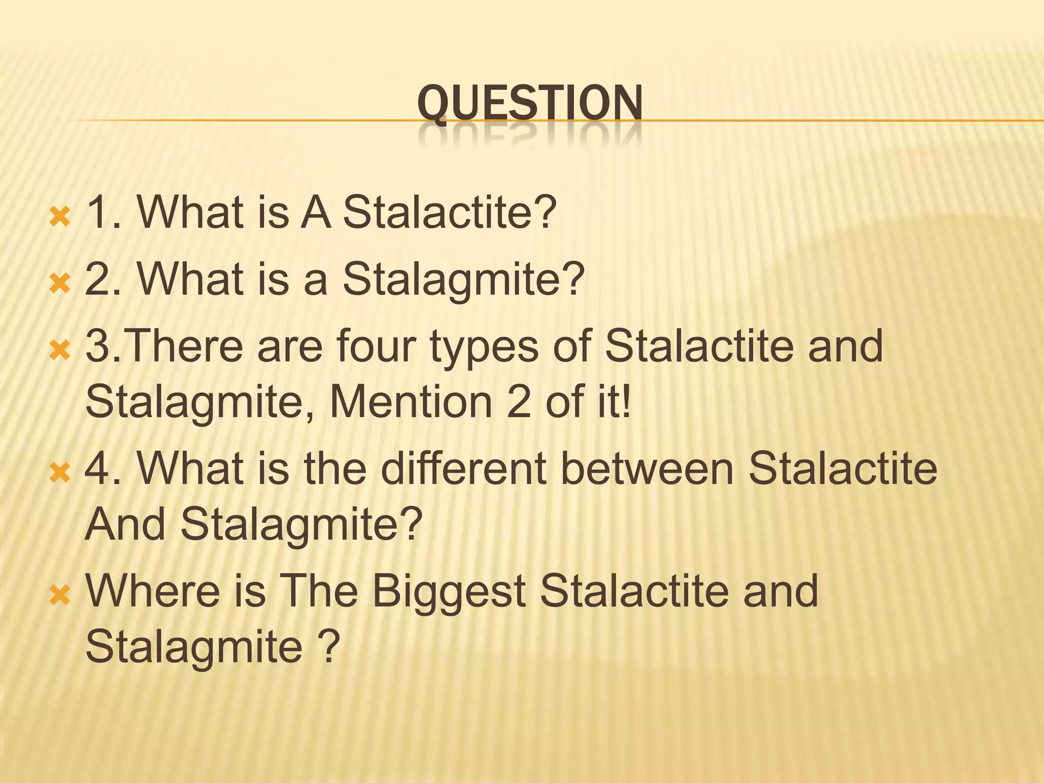 Stalactite and stalagmite | PPTX