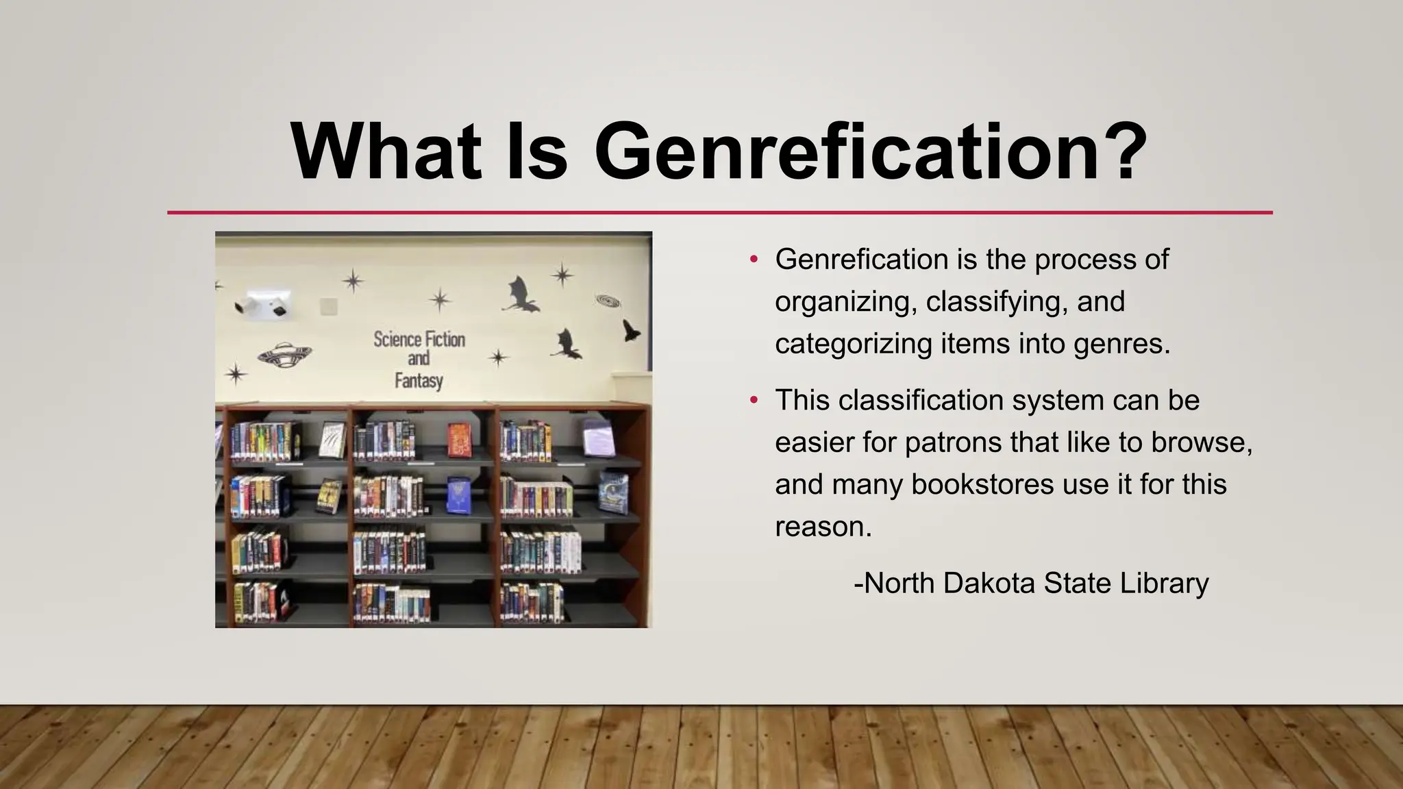 Big Talk From Small Libraries 2024: Genrefying your Public Library | PPT