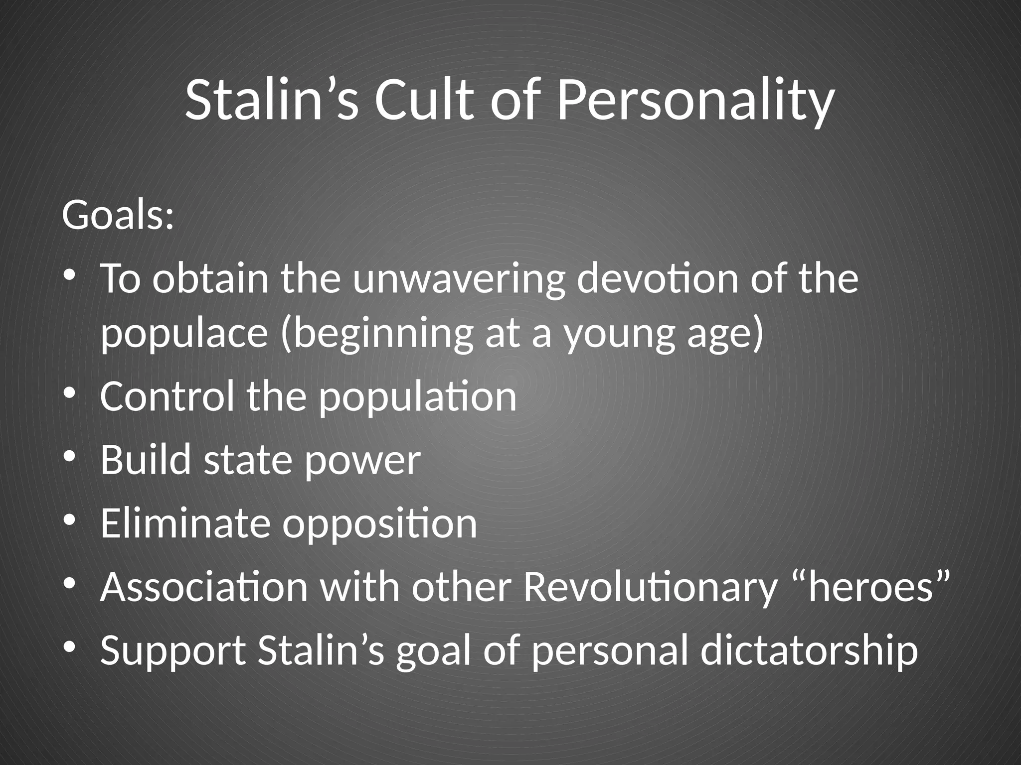 Stalin Cult of Personality OverviewPictures | PPTX